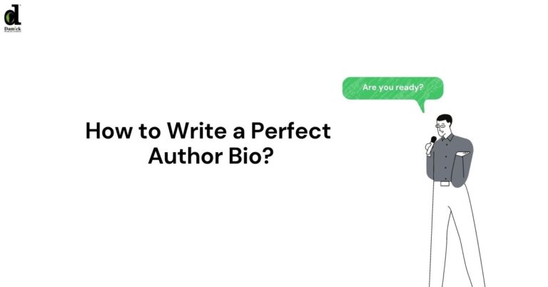 How to Write a Perfect Author Bio? | Tips to Write an Author Bio